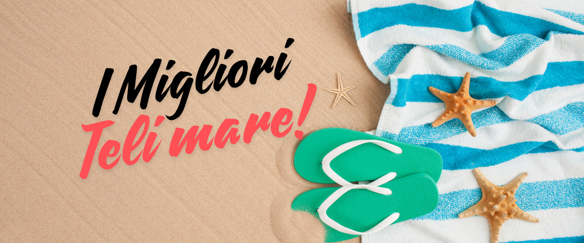 I Migliori Teli Mare Bestseller su Amazon: Guida Completa | Le Migliori ...